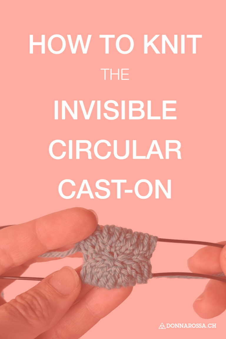 Invisible circular cast-on: how to knit from the centre out – DONNAROSSA